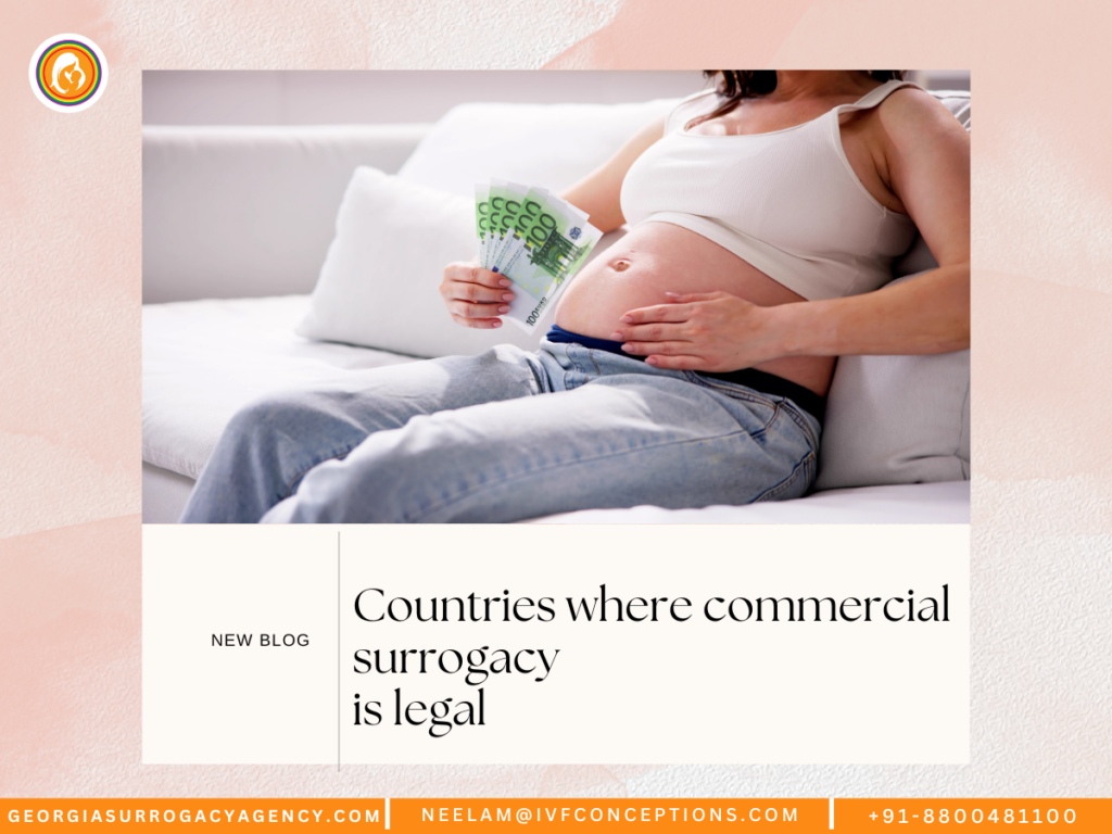 Countries where commercial surrogacy is legal | Georgia Surrogacy Agency